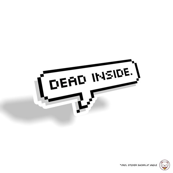 Funny Halloween Meme Dead Inside Vinyl Waterproof Anime - Etsy