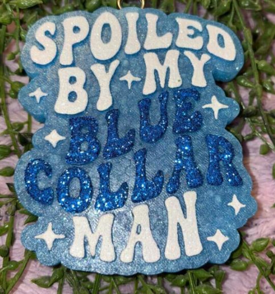 Spoiled Blue Collar Freshie Mold - Etsy