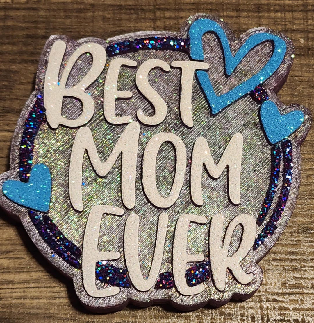Best Mom Ever Freshie Silicone Mold - Etsy