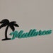 3D Lettering Mallorca With Palm Tree as a Wall or Door Decoration/ 3D ...