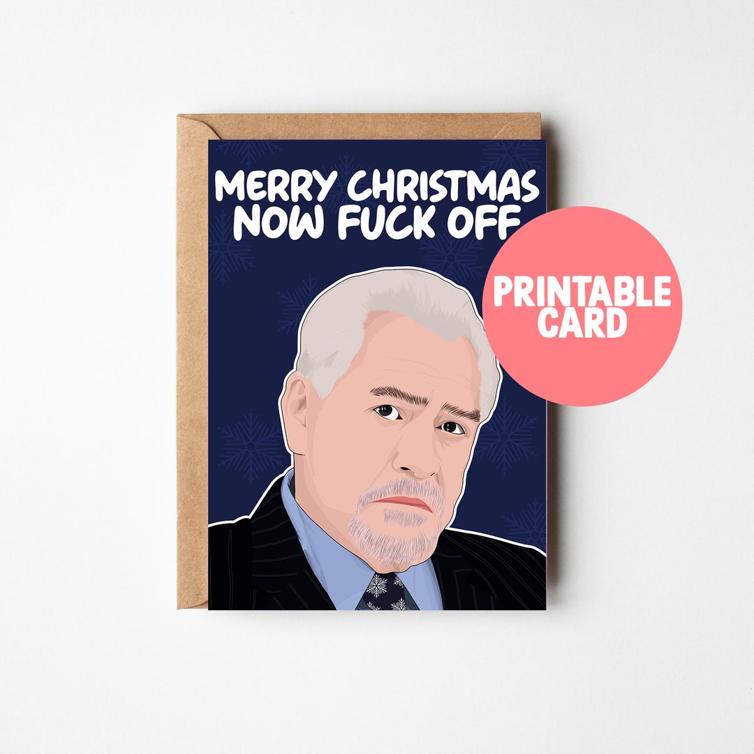 Printable Logan Roy Christmas Digital Download Card - Etsy