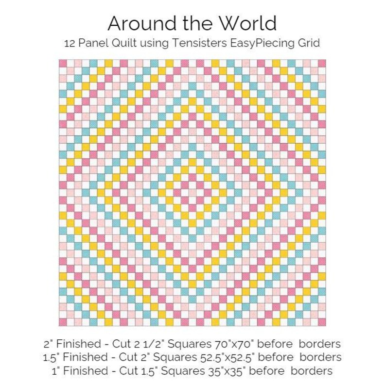 Around the World Pattern Comes With 12 Panels Easypiecing Grid From Ten ...