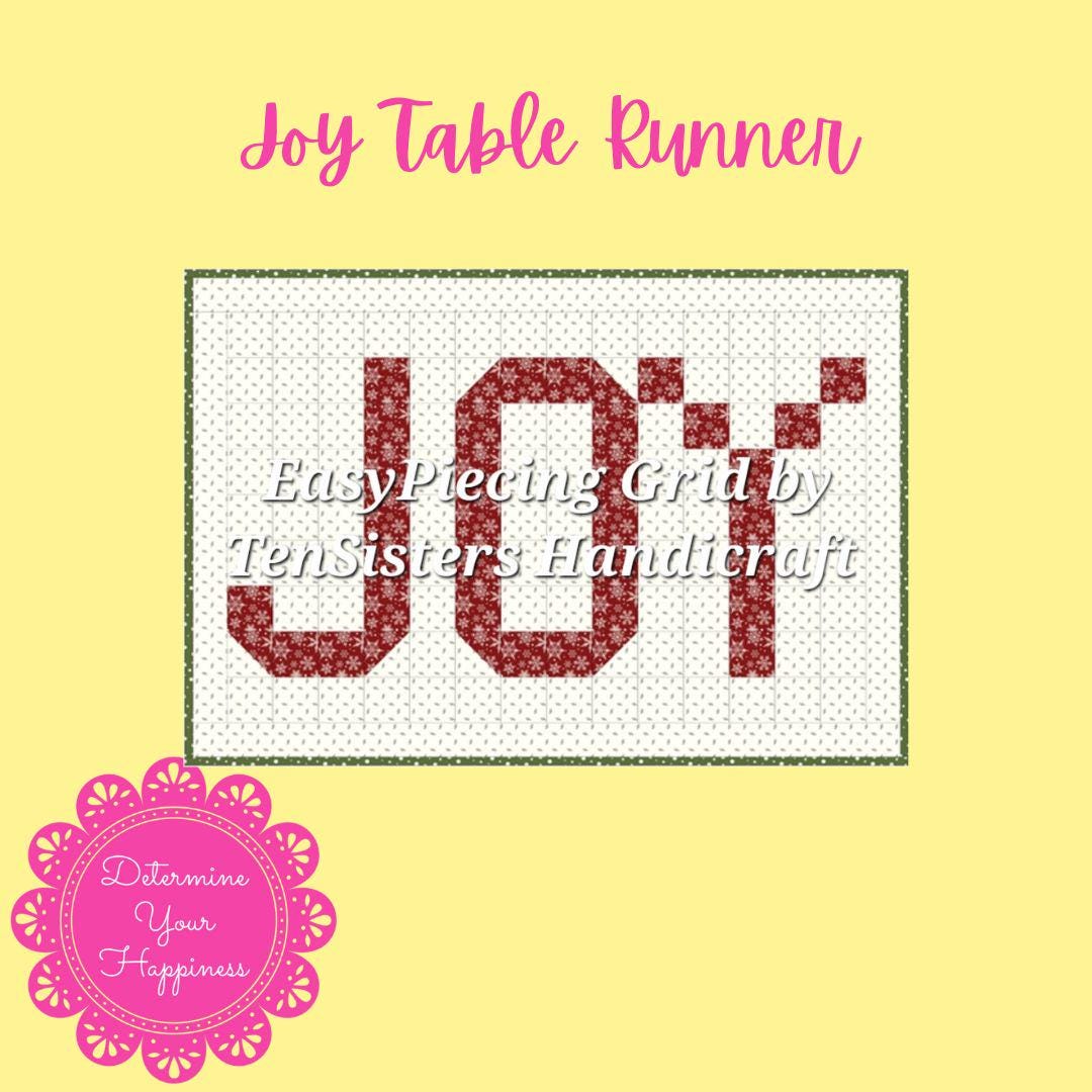 FREE Simple Joy Pattern With Purchase Easypiecing Grid From Ten Sisters ...
