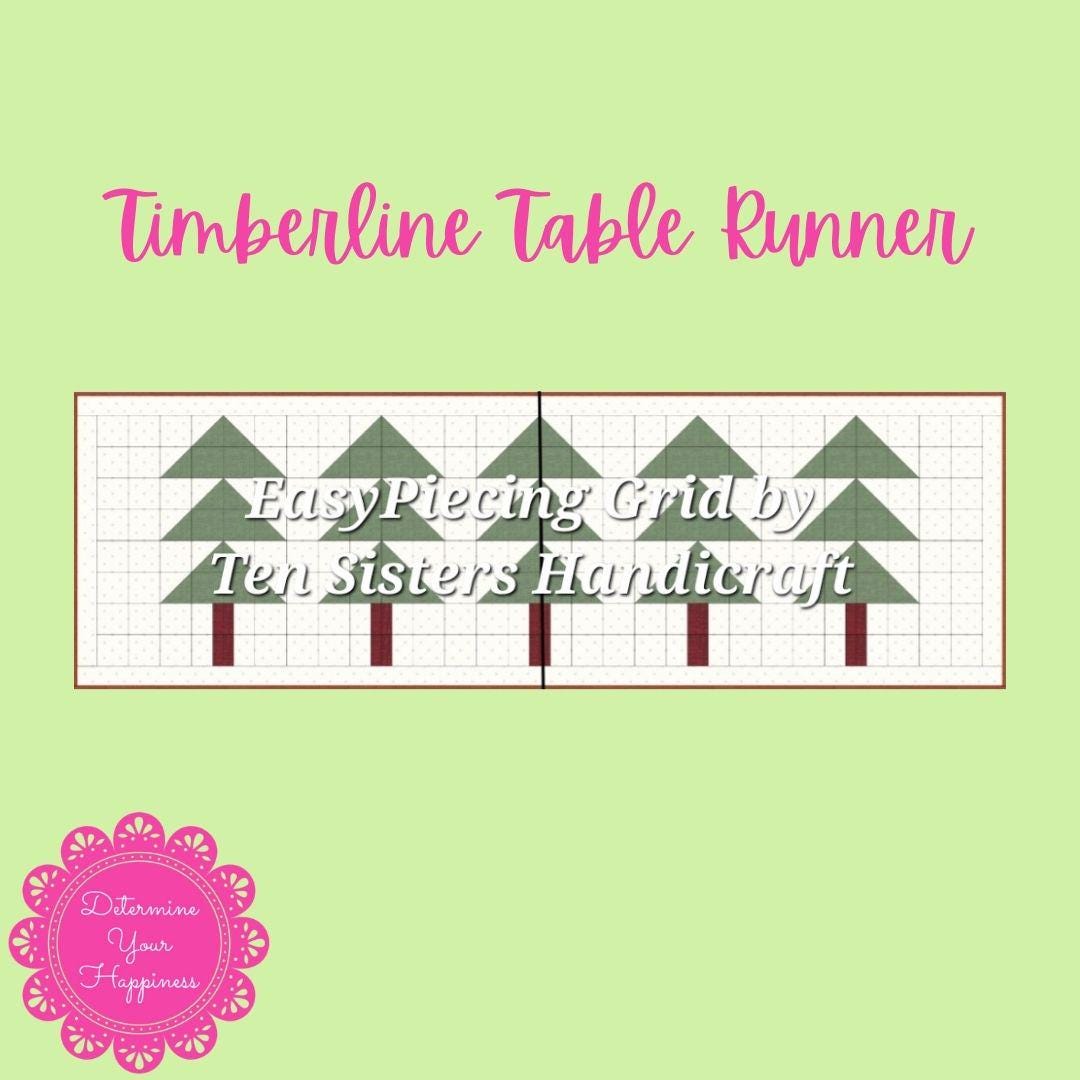 FREE Timberline Pattern With Purchase Easypiecing Grid From Ten Sisters ...