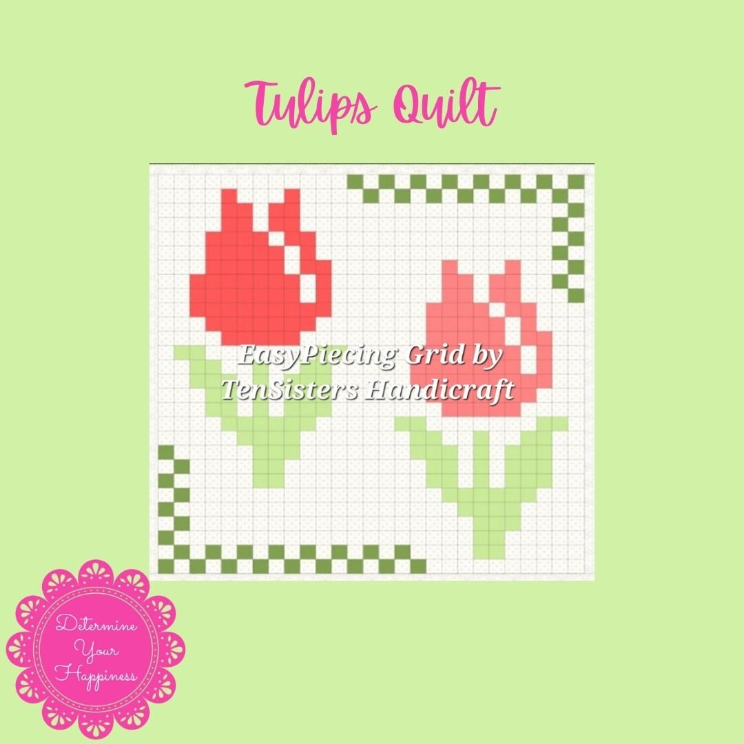 FREE Tulips 6-panel Pattern With Purchase Easypiecing Grid From Ten ...