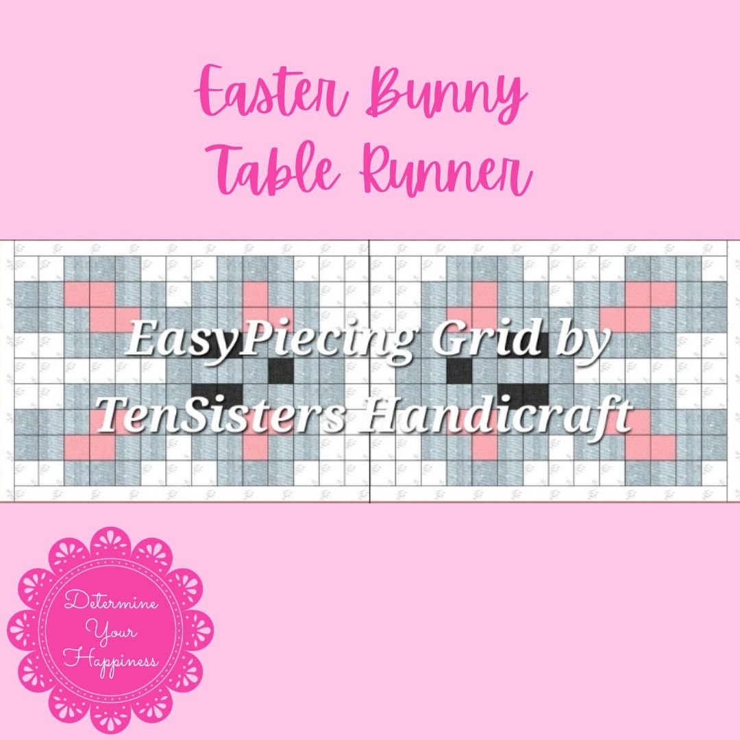 FREE Bunny Table Runner 2-panel Pattern W/ Purchase Easypiecing Grid by ...