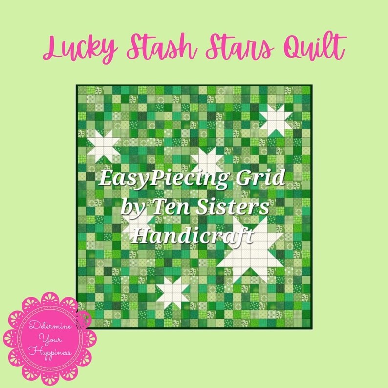 FREE Lucky Stash Stars 6-panel Pattern W/purchase Easypiecing Grid From ...