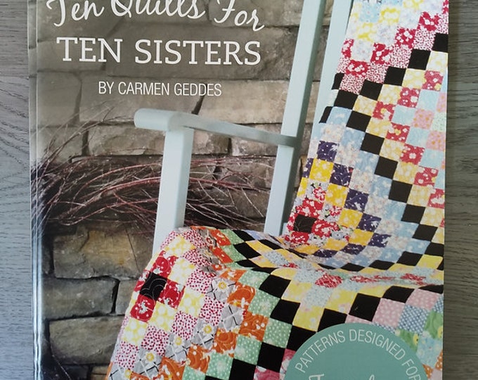 Ten Quilts for Ten Sisters Pattern Book by Carmen Geddes. Grid Quilt Patterns, Easypiecing Grid ...
