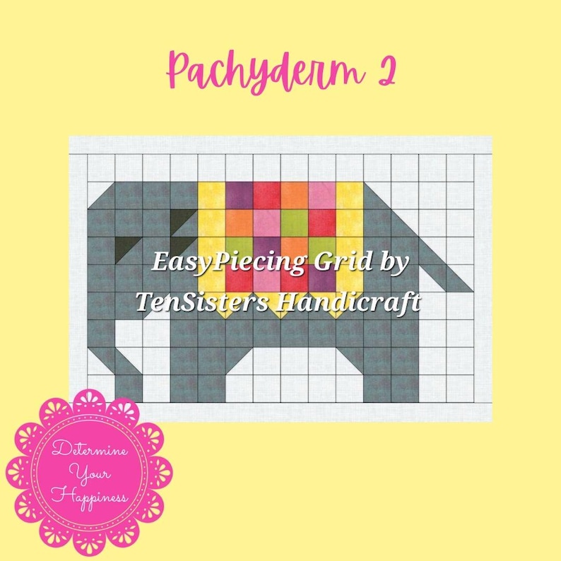 FREE Pachyderm2 (elephant) Pattern With Purchase of 1easypiecing Grid ...