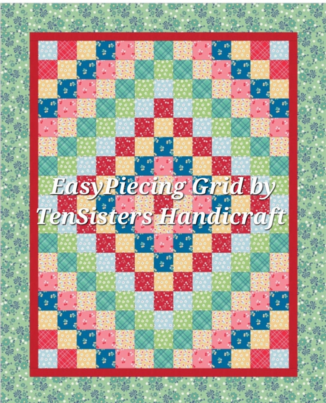 FREE Around the World 2 Panel Pattern With Purchase Easypiecing Grid From Ten Sisters Handicraft ...