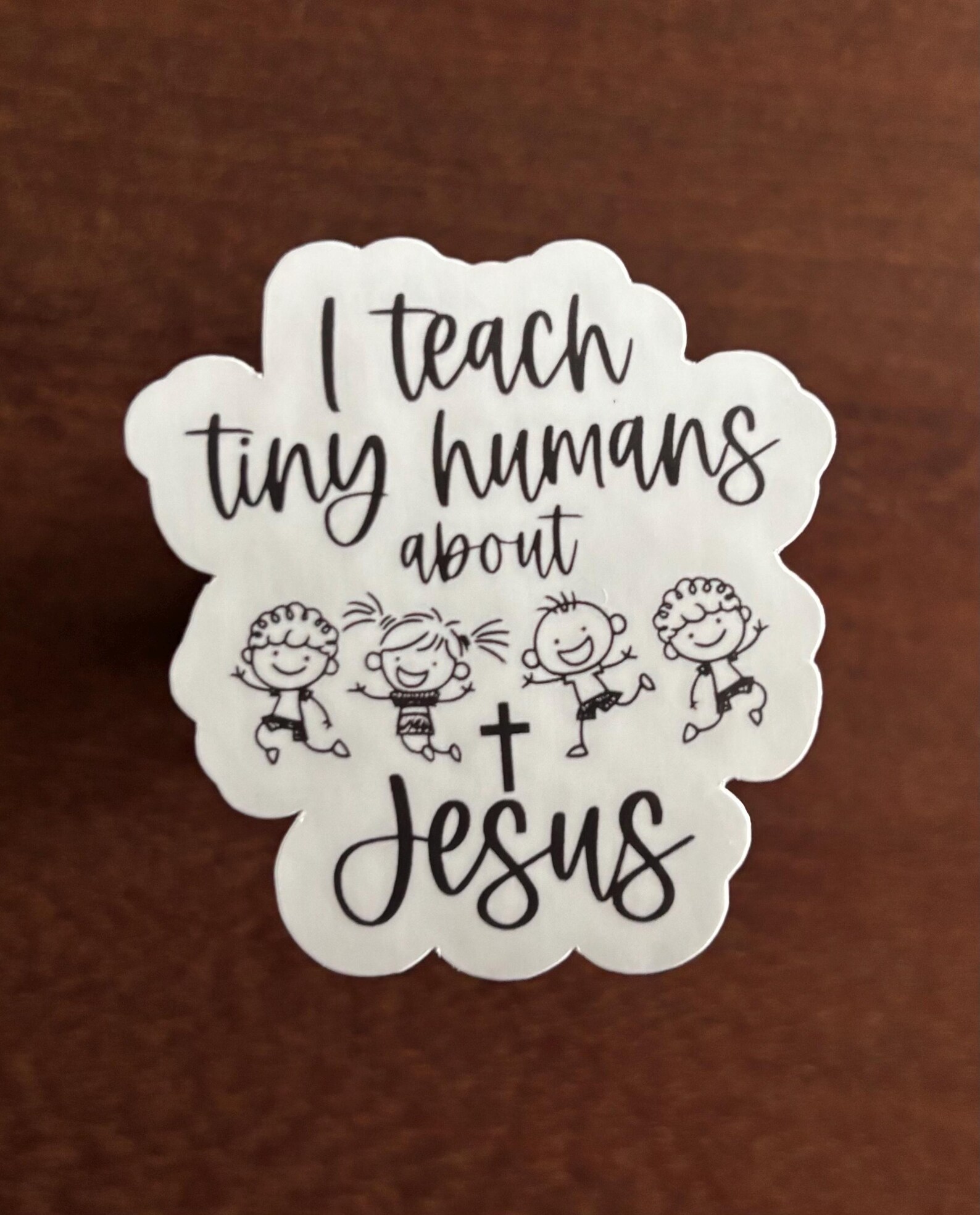 I Teach Tiny Humans About Jesus Sticker | Christian Laptop Decal - Etsy