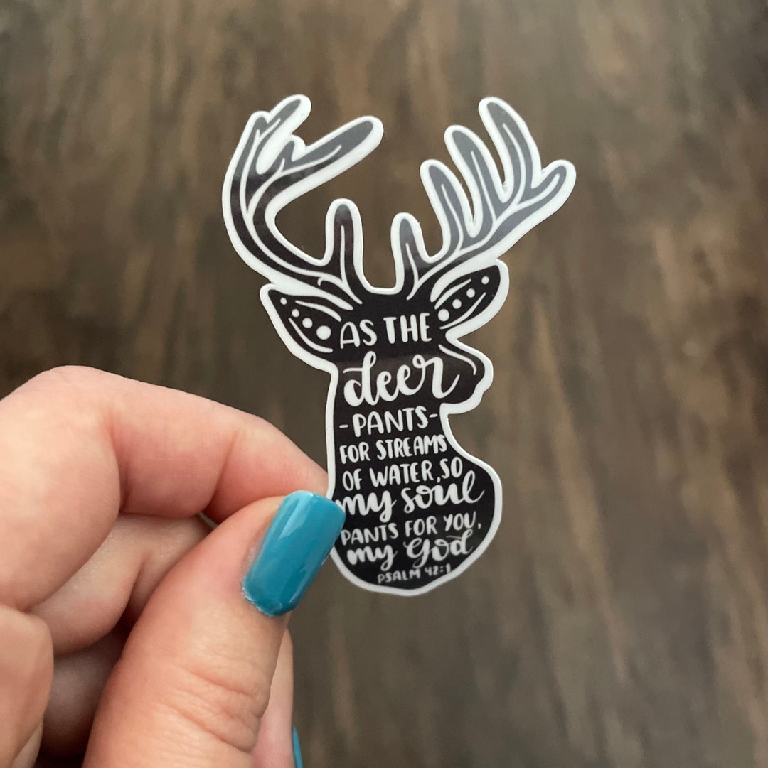 Deer Psalm 42:1 Sticker | Christian Sticker | Bible Verse | Peel and ...