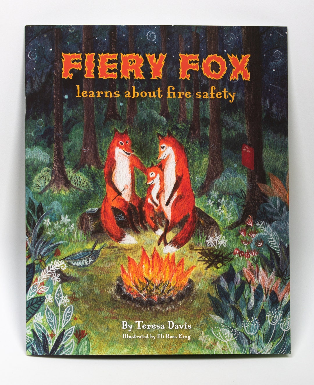 Fiery Fox Learns About Fire Safety', is a Fun, Rhyming, Beautifully ...