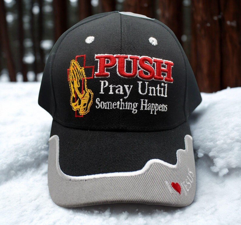 PUSH Hat Pray Until Something Happens Hat. Faith Cap With Cross ...