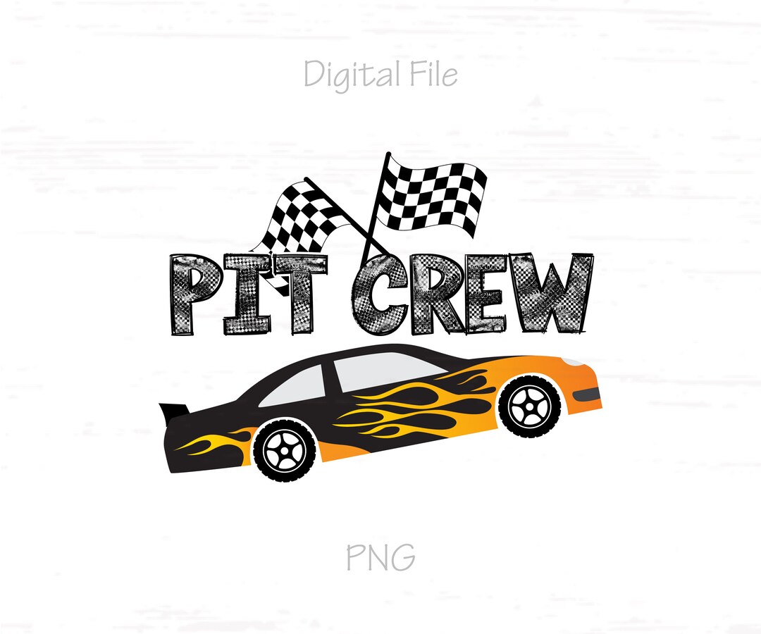 Pit Crew Png, Digital File, Instant Download, Sublimation, Digital File ...