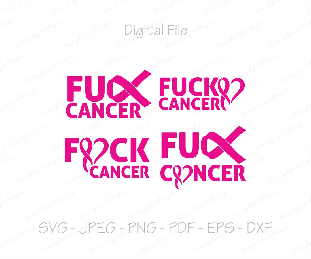 Fuck Cancer Svg, FU Cancer Svg, Digital File, Instant Download ...