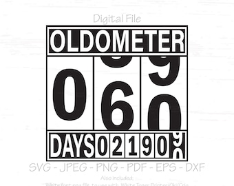 Oldometer SVG, 60th Birthday Svg, Birthday Humor, Oldometer Shirt, 60th ...