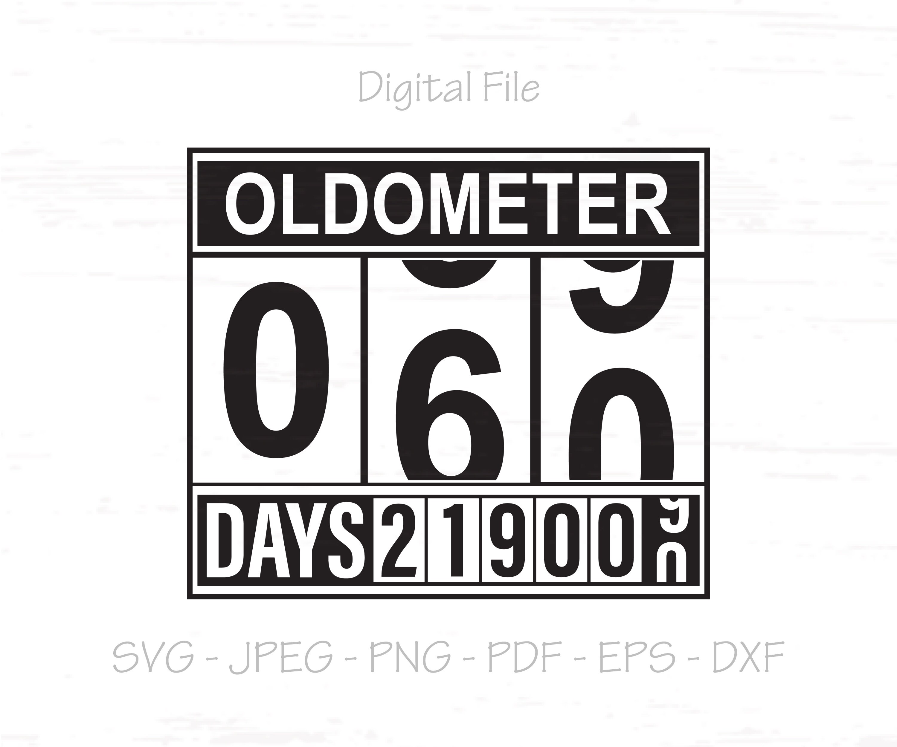 Oldometer Svg 60th Birthday Svg Digital File Instant - Etsy