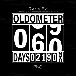 Oldometer Svg, 60th Birthday Svg, Digital File, Instant Download ...