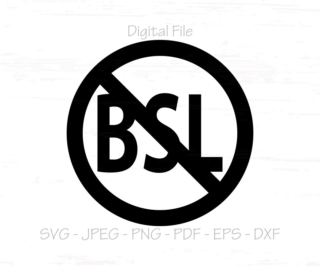 Stop BSL Svg, Stop Breed Specific Svg, Digital File, Instant Download ...
