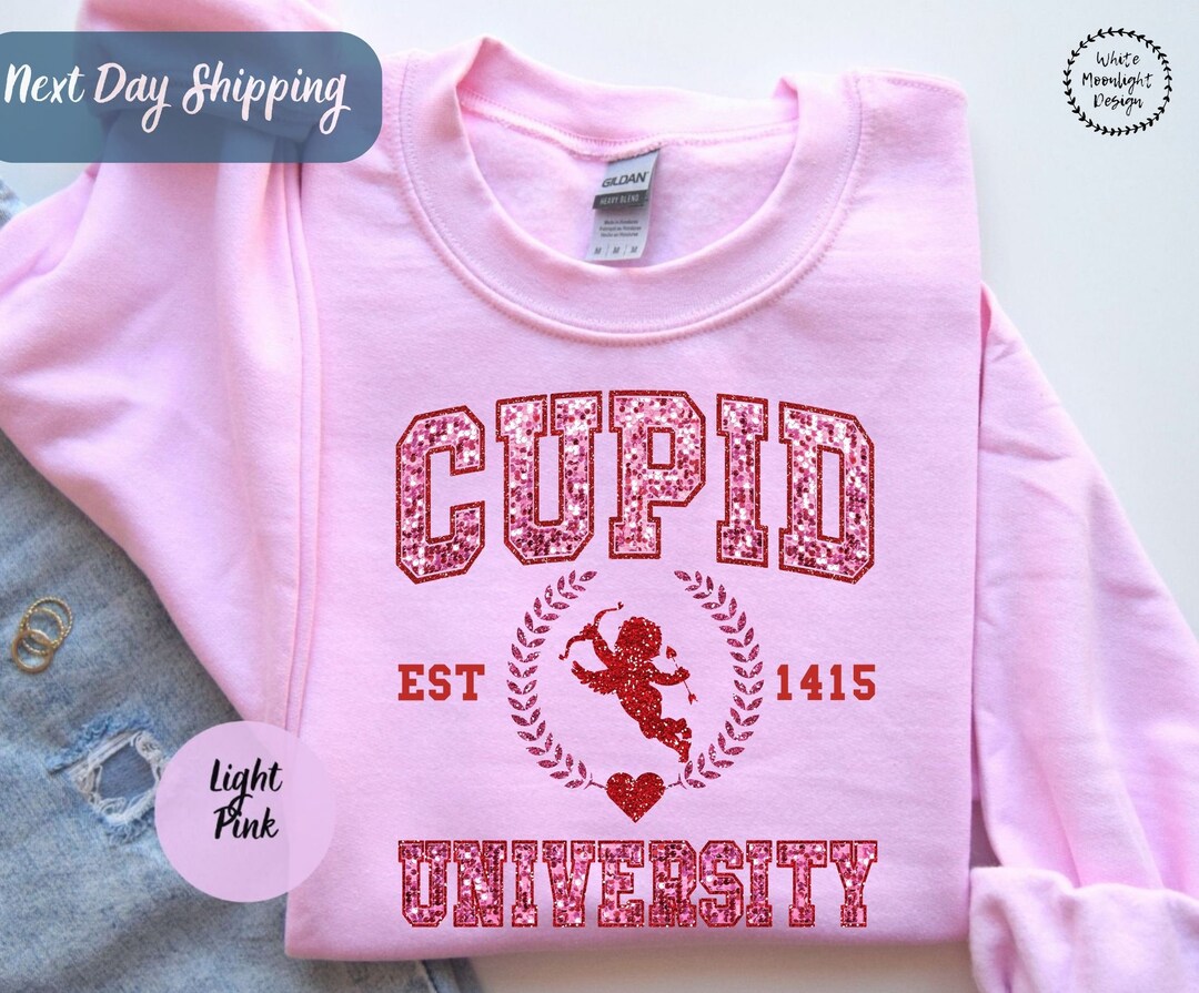 Cupid University Sweatshirt, Cute Valentine's Day Shirt, Funny College Sweatshirt, Love Crewneck ...