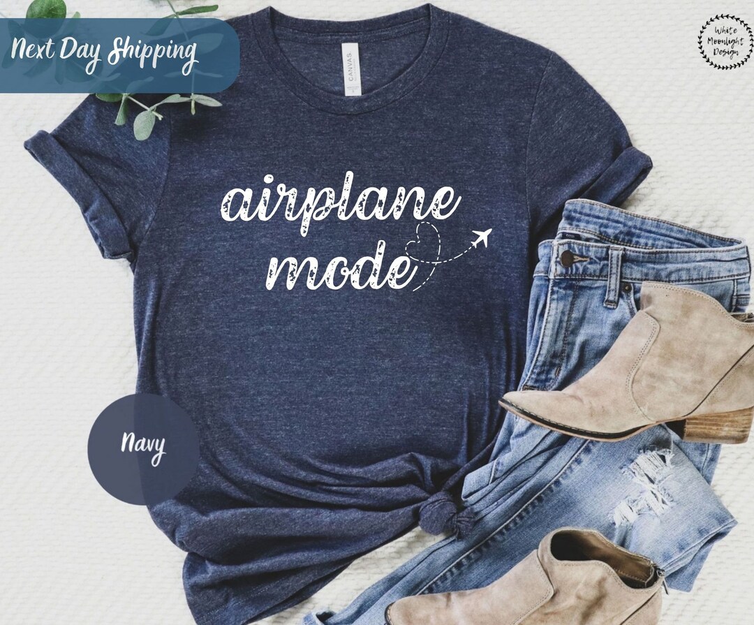 Airplane Mode Shirt Airplane Shirt Travel Shirt Adventurer - Etsy