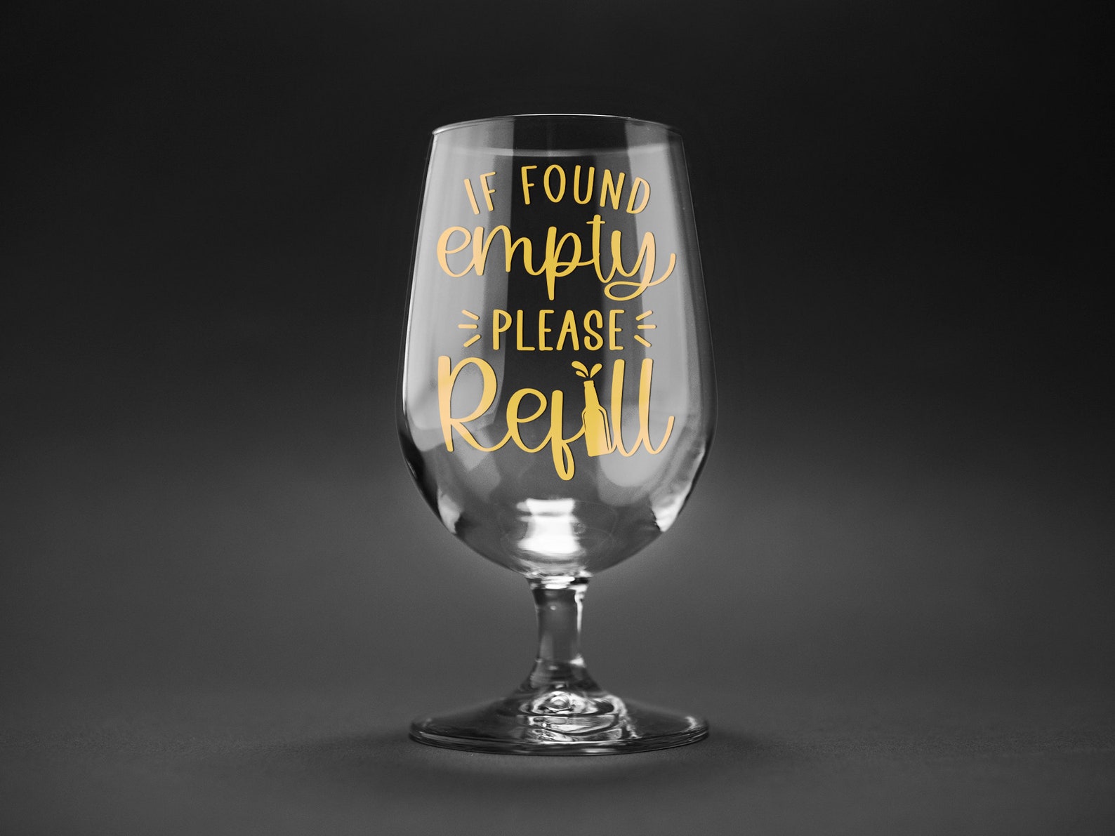 If Found Empty Please Refill Svg Wine Glass Svg Funny | Etsy