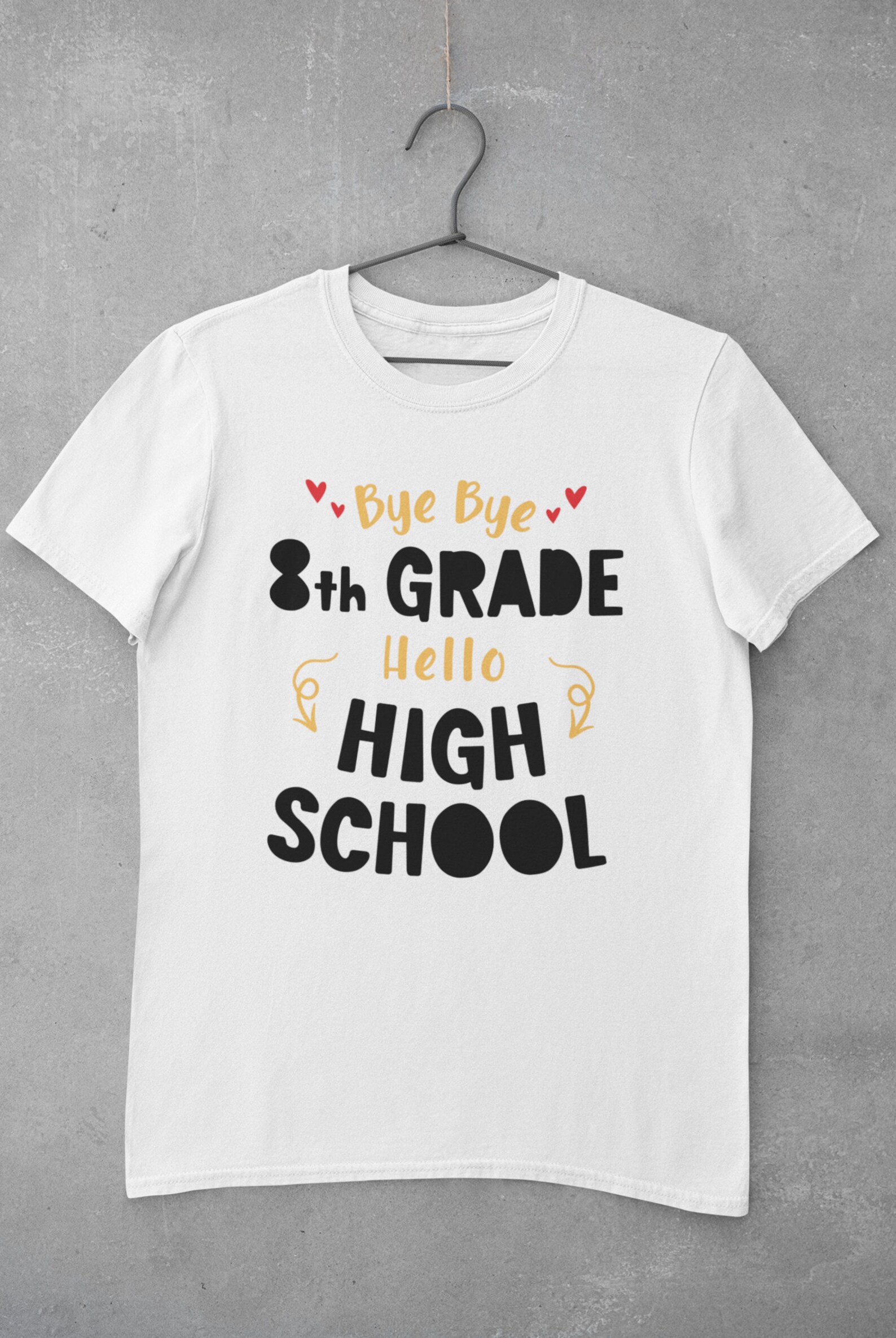 Bye Bye 8th Grade Hello High School Svg 8th Grade Graduation | Etsy