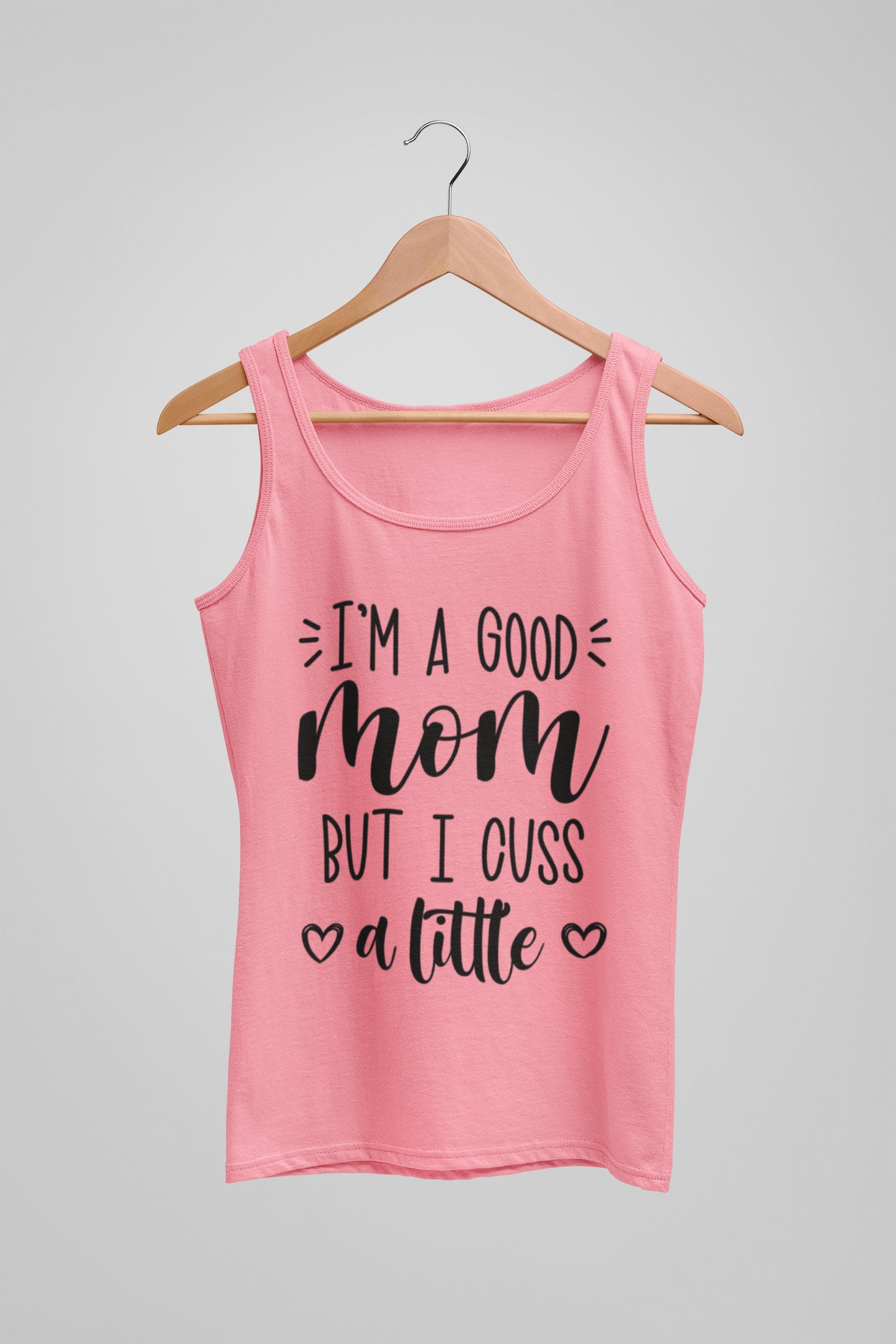 I'm A Good Mom But I Cuss A Little SVG Mom Life SVG | Etsy