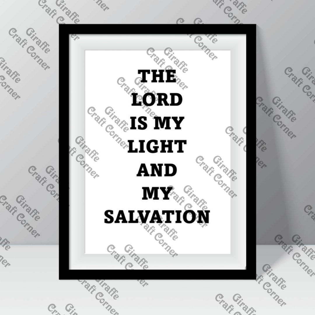 Psalm 27:1 the Lord is My Light and My Salvation Bible Verse - Etsy