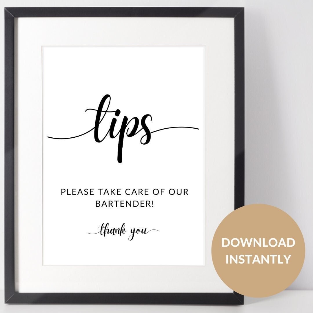 Tips, Please Take Care of Our Bartender! Thank You. A Sign for Your ...