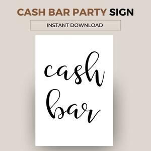 Cash Bar Sign. A Sign for Your Next Gathering Sign. Download, Print and ...