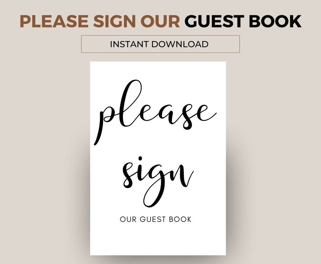 Please Sign Our Guest Book Sign. Guest Book Sign for Your Next ...