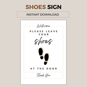 Please Leave Your Shoes at the Door Sign. A Subtle Way to Asks Guests ...