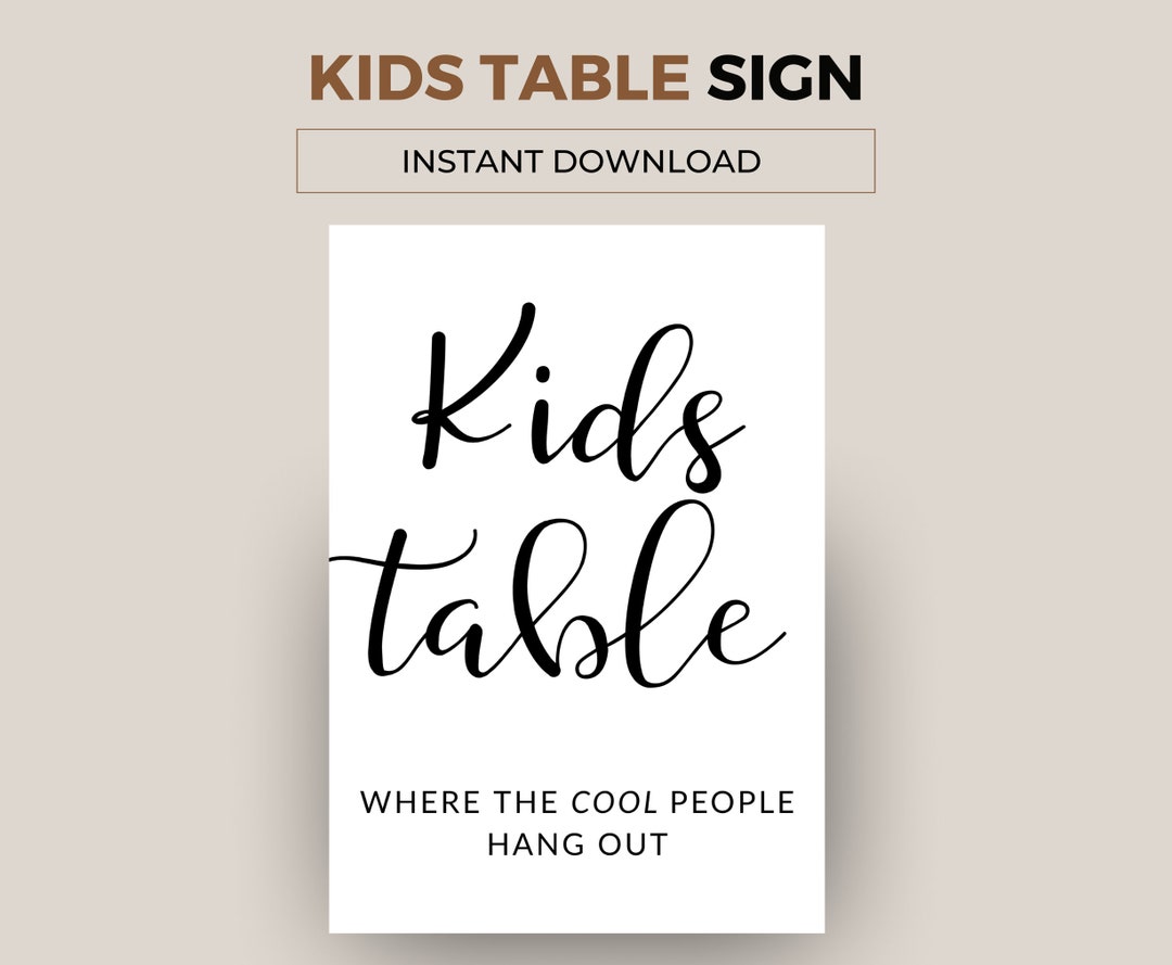 Kids Table Where the Cool People Hang Out Sign. Party Sign for Your ...