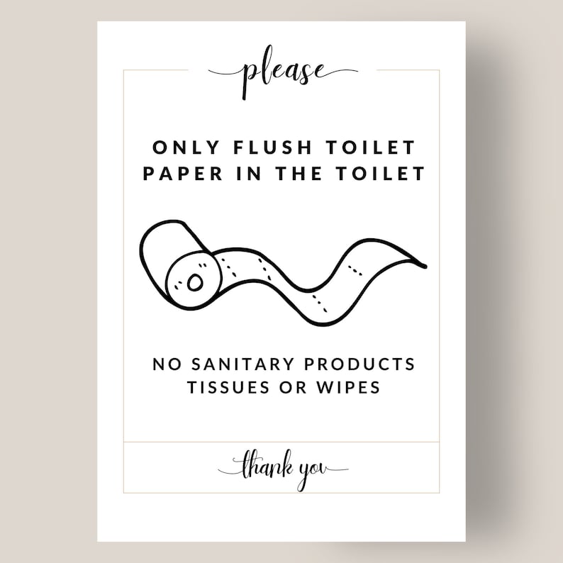 Please Only Flush Toilet Paper in the Toilet Sign. Airbnb, Rental ...