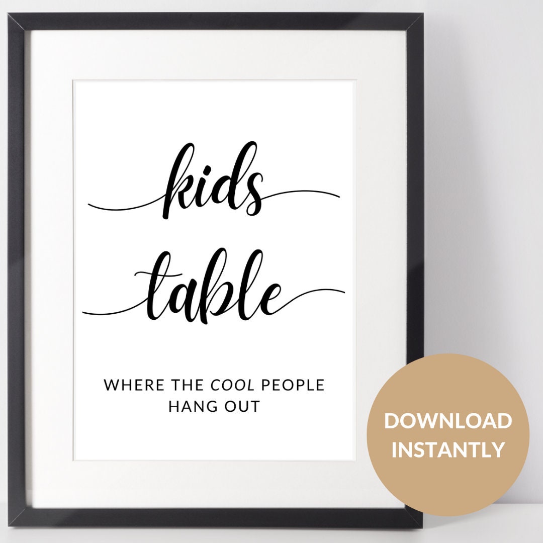 Kids Table Where the Cool People Hang Out Sign. Party Sign for Your ...