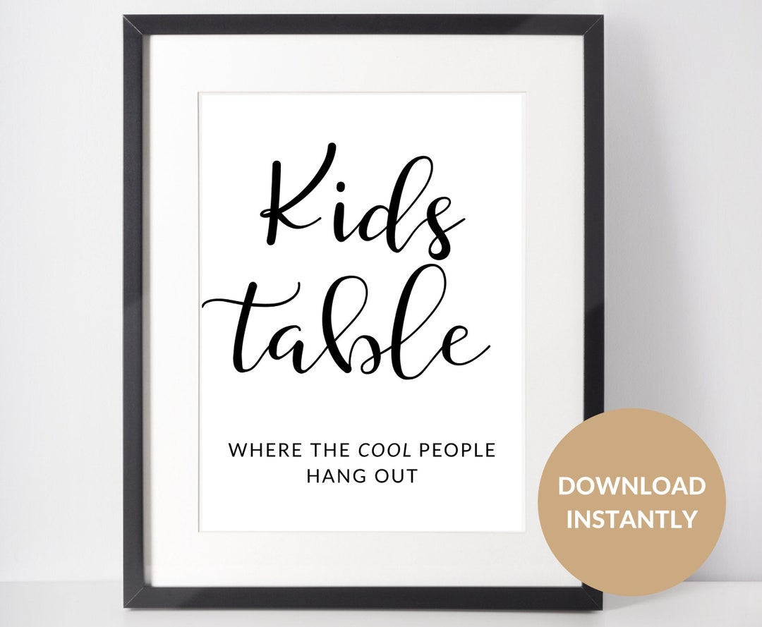 Kids Table Where the Cool People Hang Out Sign. Party Sign for Your ...