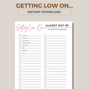 Getting Low on List. A List for Items You Are Almost Out of but You Are ...