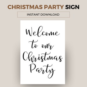 Welcome to Our Christmas Party Sign. Welcome Your Guests Visually to ...