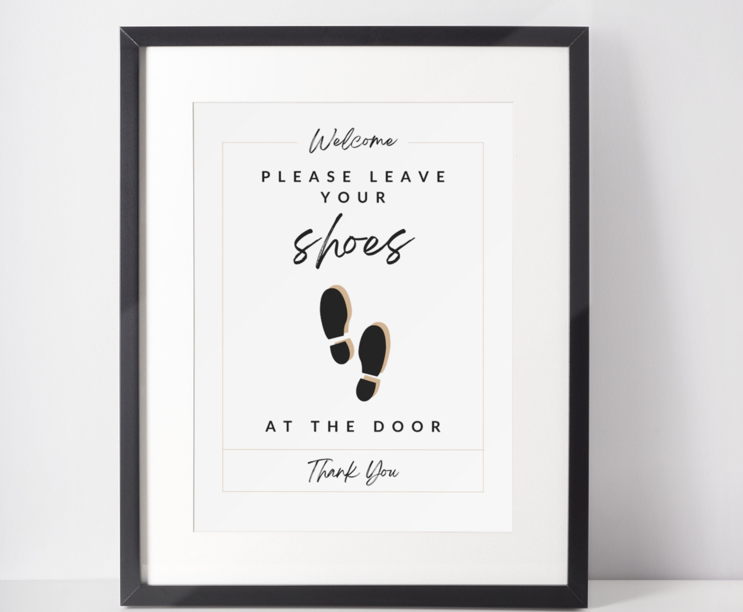 Please Leave Your Shoes at the Door Sign. A Subtle Way to Asks Guests ...
