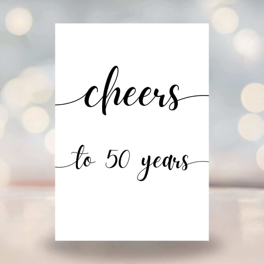 Cheers to 50 Years Sign, Birthday Party Sign, Celebration Sign ...