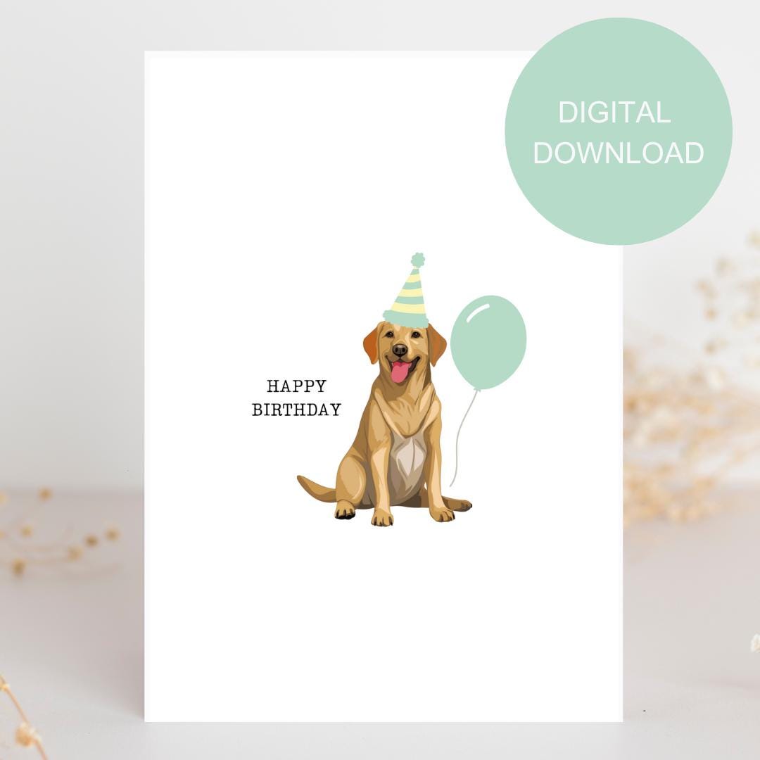 Printable Labrador Dog Birthday Card, Happy Birthday Labrador Greeting ...