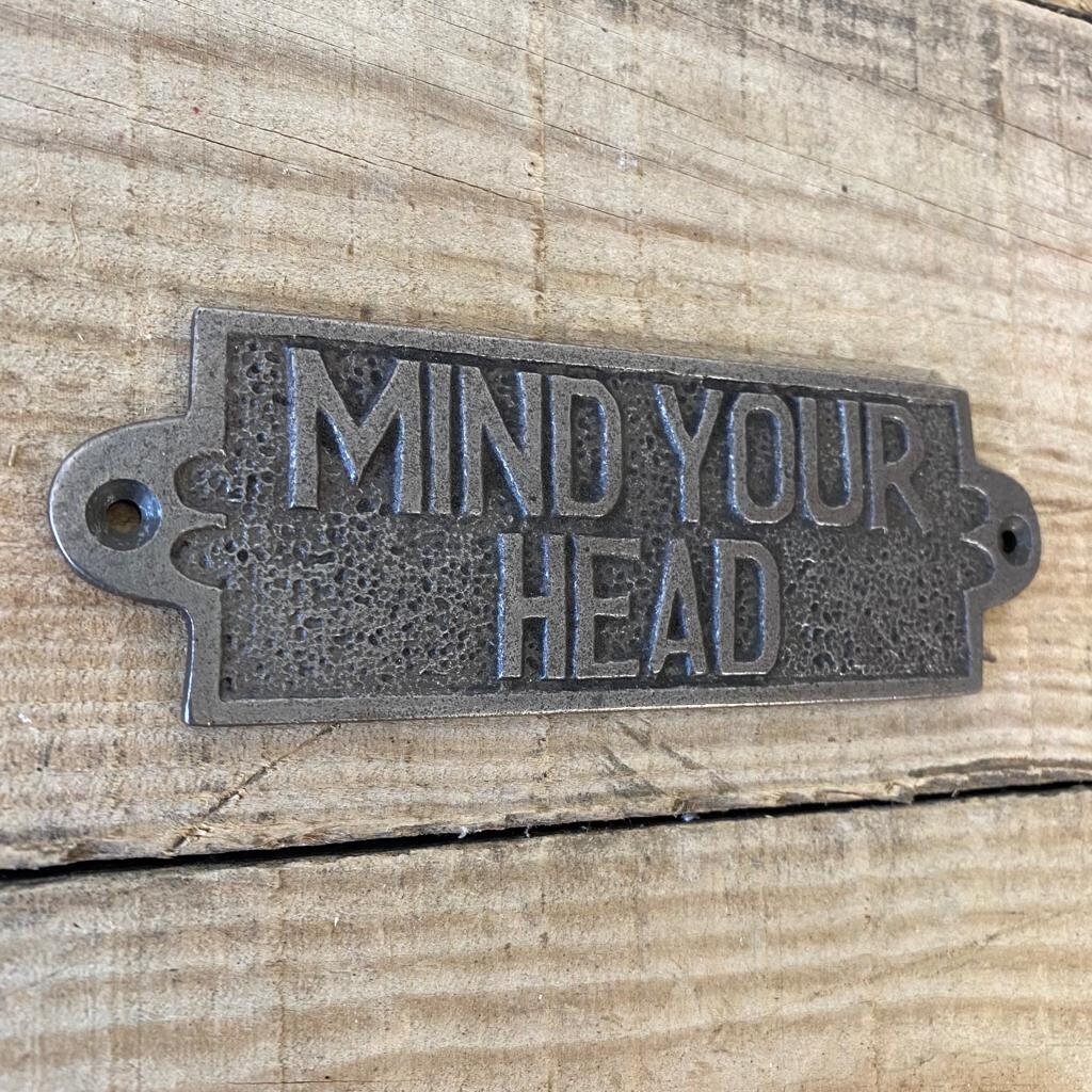 Mind Your Head Cast Iron Plaque/sign Mind Your Head Low - Etsy