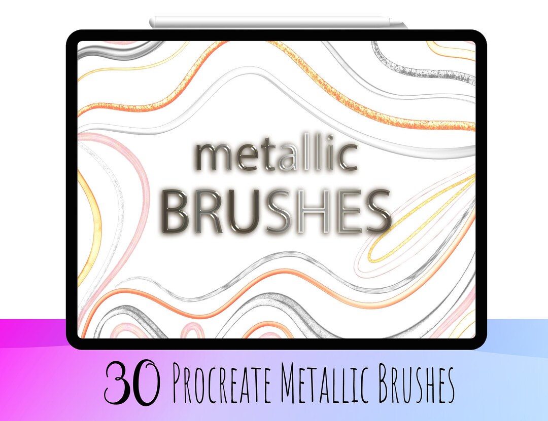 30 Metallic Brushes, Metal Procreate, Foil Procreate,procreate Tinsel ...