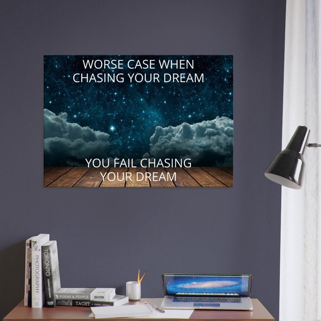 Motivational Quote About Chasing Your Dream Canvas - Etsy