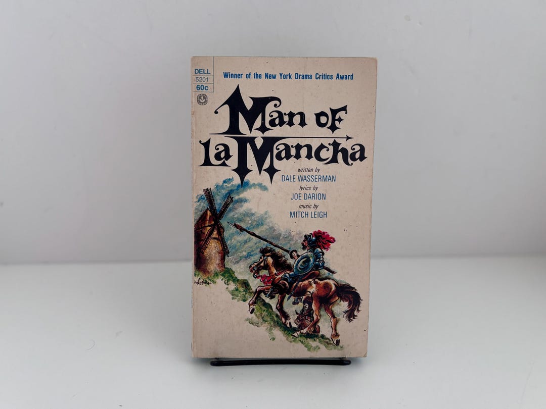 Man of La Mancha by Dale Wasserman 1968 Paperback in Excellent ...