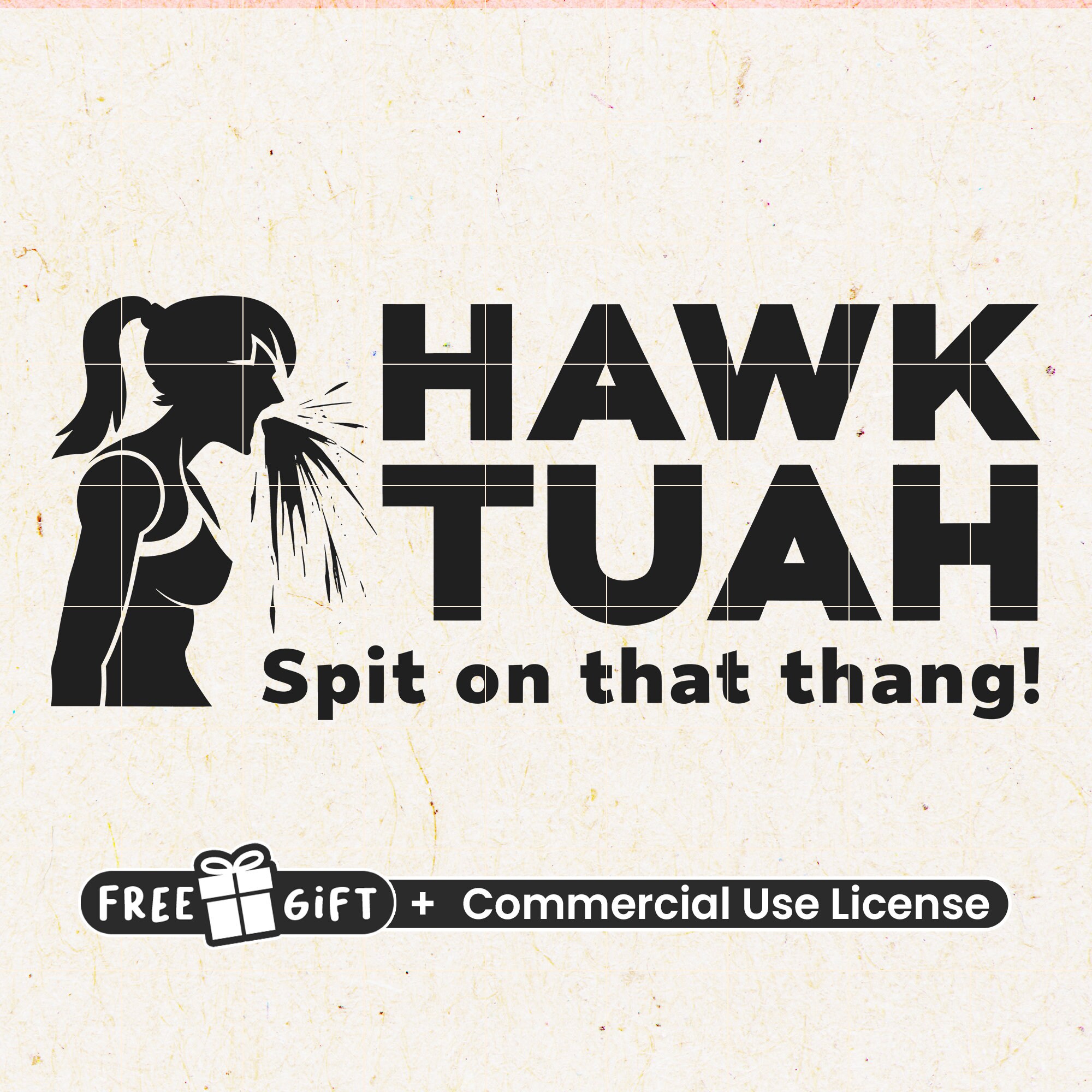 Hawk Tuah Png, Spit on That Thing Svg, Spit on That Thang Png, Hawk ...