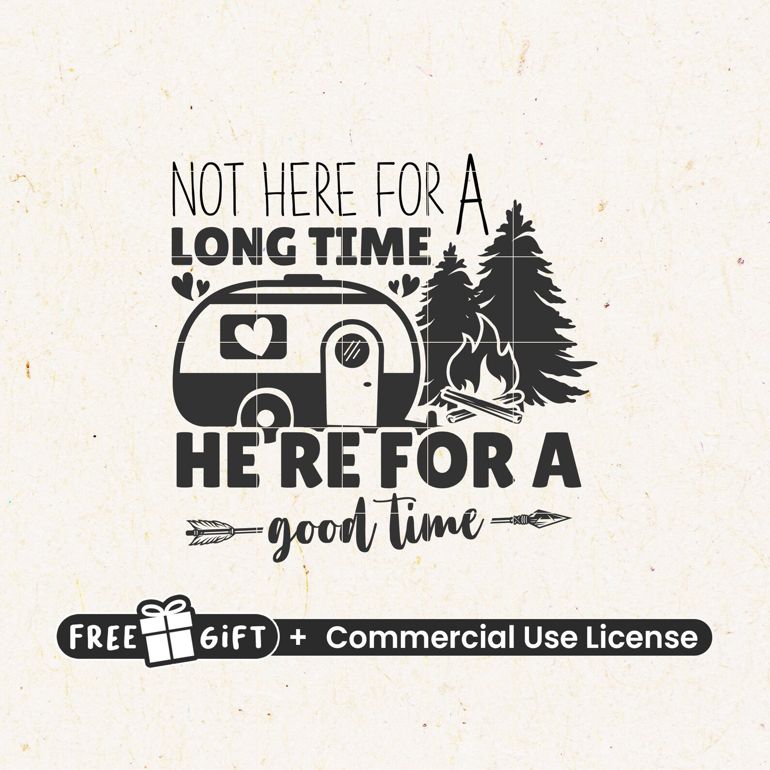 Camping Svg Png Sublimation Not Here for A Long Time Here for A Good Time Mountain Vacation ...