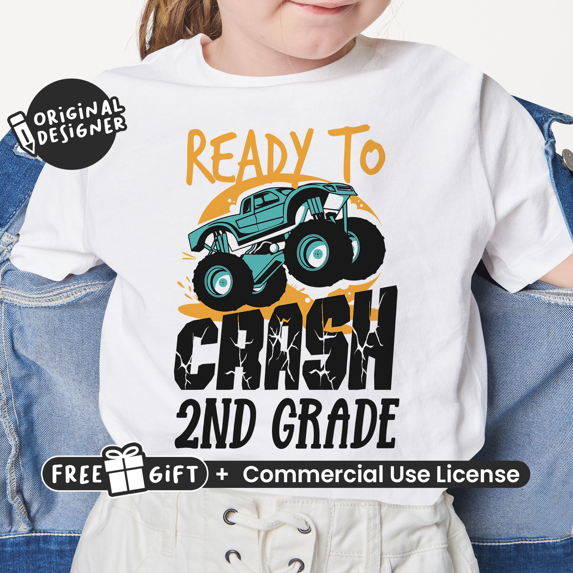 Ready to Crash Second Grade Svg Png, Monster Truck Png, Boys First Day ...